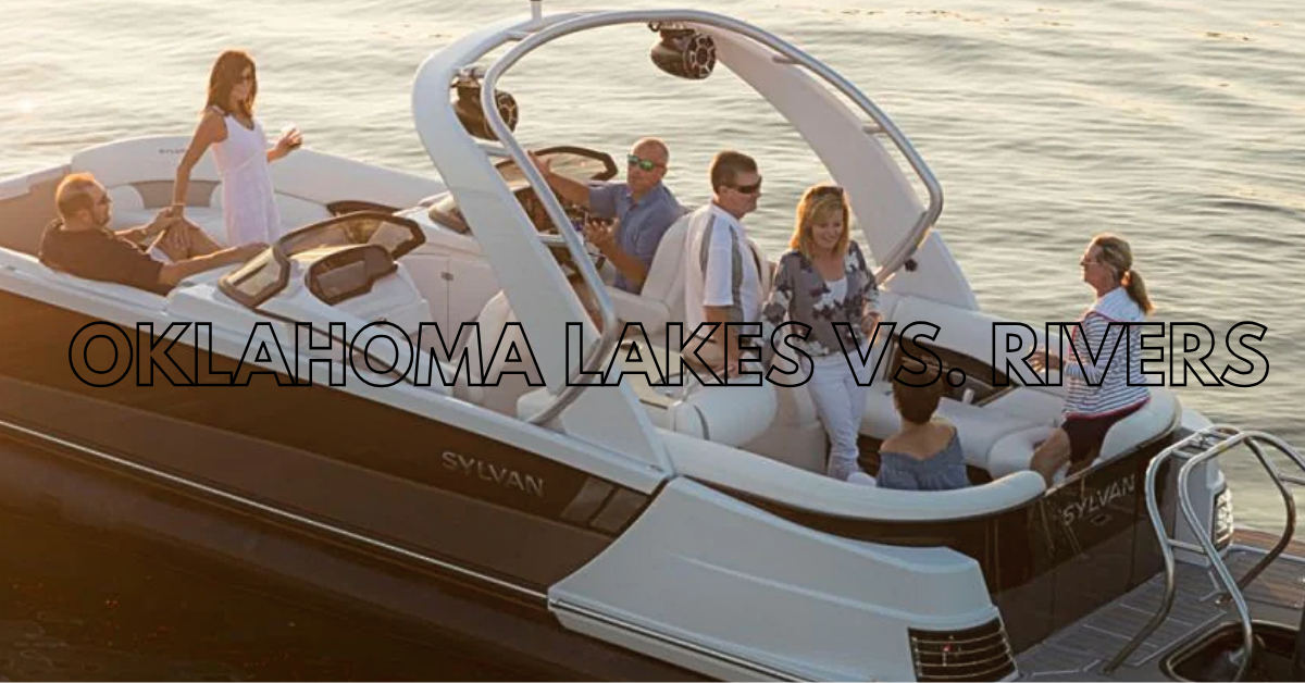 Pontoon Boat Showdown: Oklahoma Lakes vs. Rivers! | 918 Boats