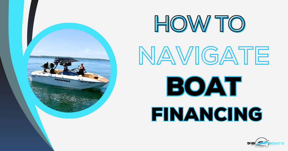 Basic Boat Financing Terms Explained | 918 Boats