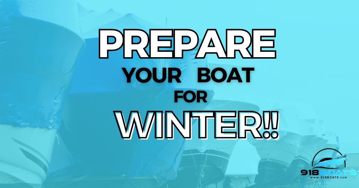 5 Tips for Setting up a Boat for Winter | 918 Boats